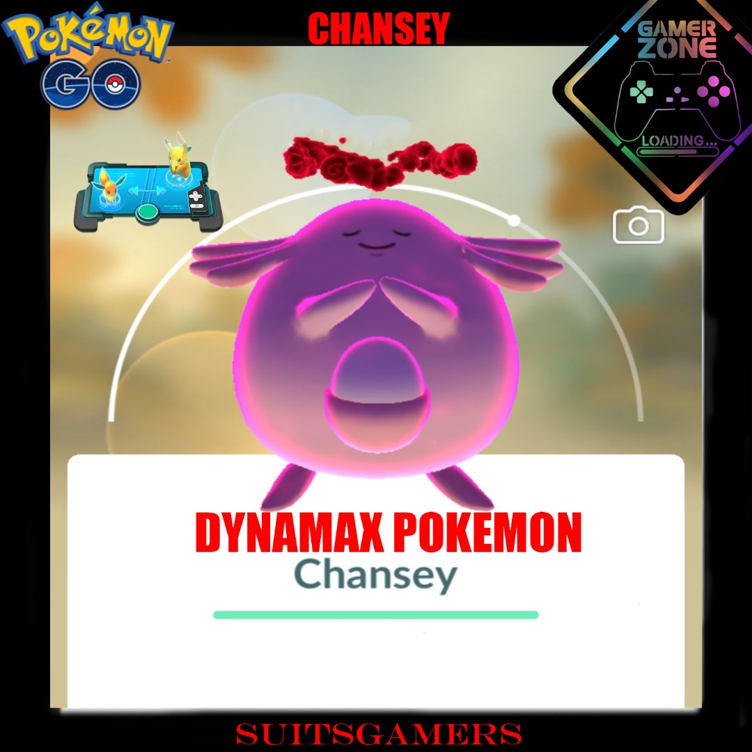 Pokemon GO - Dynamax Chansey [DYNAMAX POKEMON], Video Gaming, Video ...