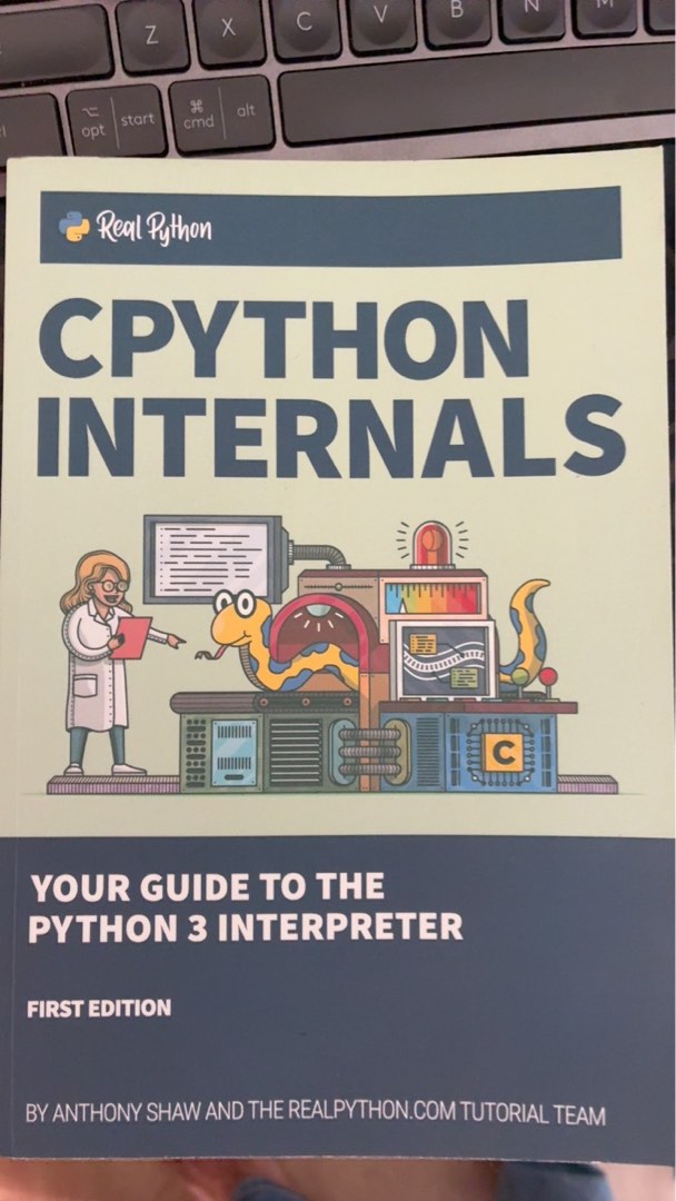 CPython Internals: Your Guide to the Python 3 Interpreter, Hobbies & Toys, Books & Magazines ...