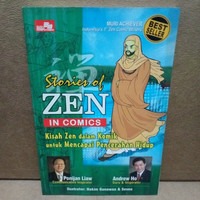 Buku Original STORIES OF ZEN IN COMICS - PONIJAN LIAW & ANDREW HO, Buku ...