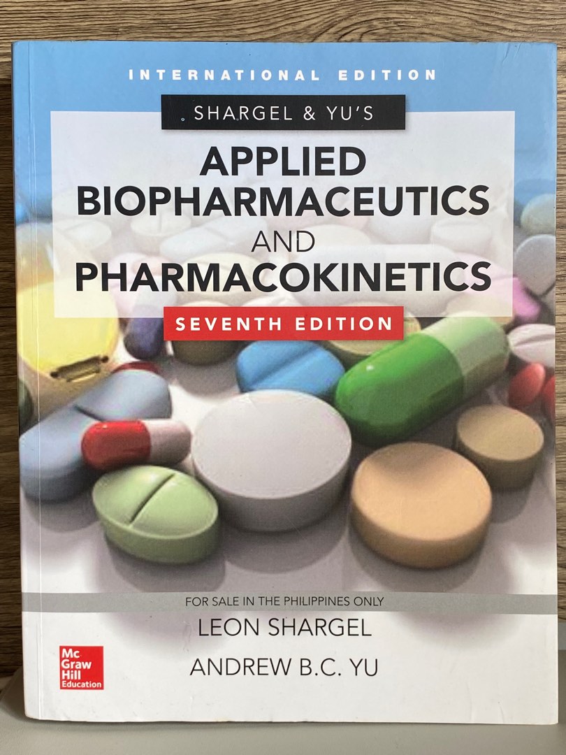 Applied Biopharmaceutics and Pharmacokinetics 7th Edition - Shargel and ...