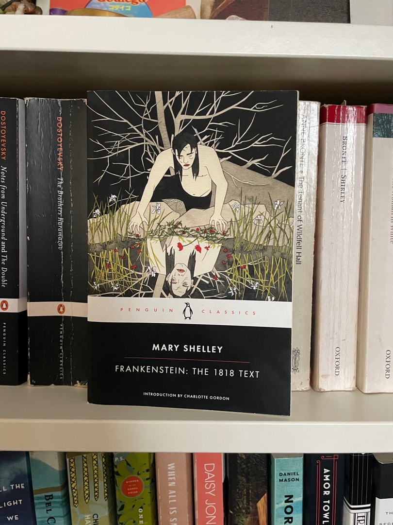 Frankenstein by Mary Shelley (Penguin Classics, the 1818 Text edition ...