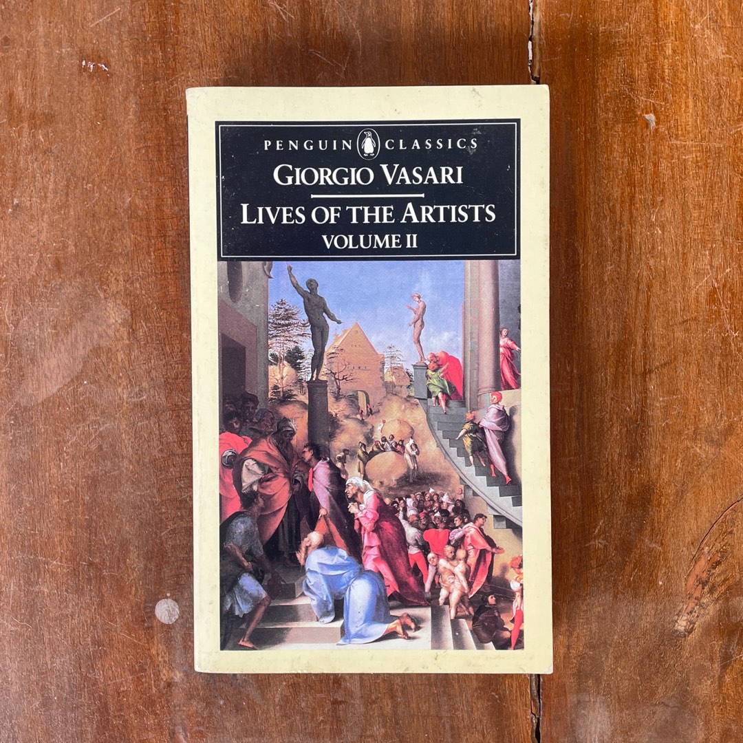 Vasari Lives of the Artists Volume 2 Penguin Classics History Art ...