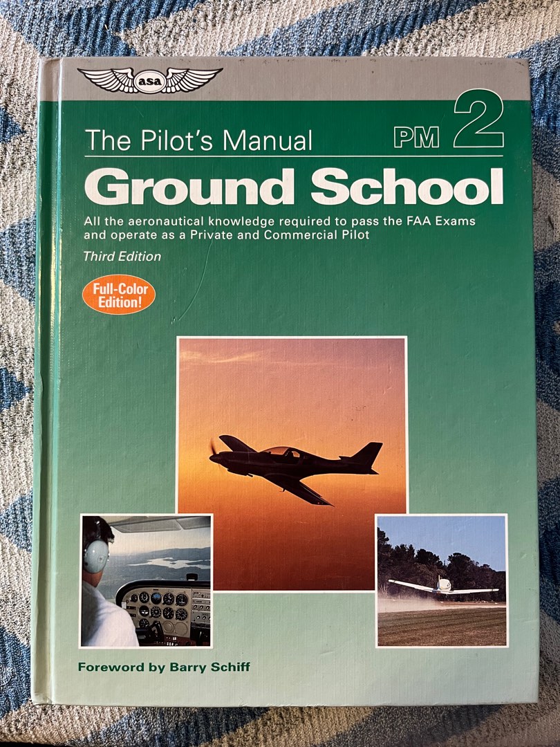 美國飛機師理論科全手冊 - The Pilot’s Manual Ground School, 興趣及遊戲, 書本 & 文具, 教科書 ...