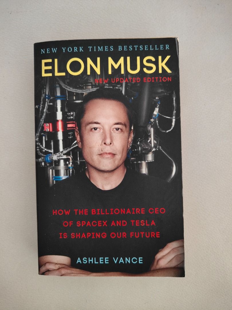 Elon Musk: How the Billionaire CEO of SpaceX and Tesla is Shaping our ...