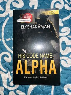 NOVEL MELAYU HIS CODE NAME ALPHA HARDCOVER, Hobbies & Toys, Books ...