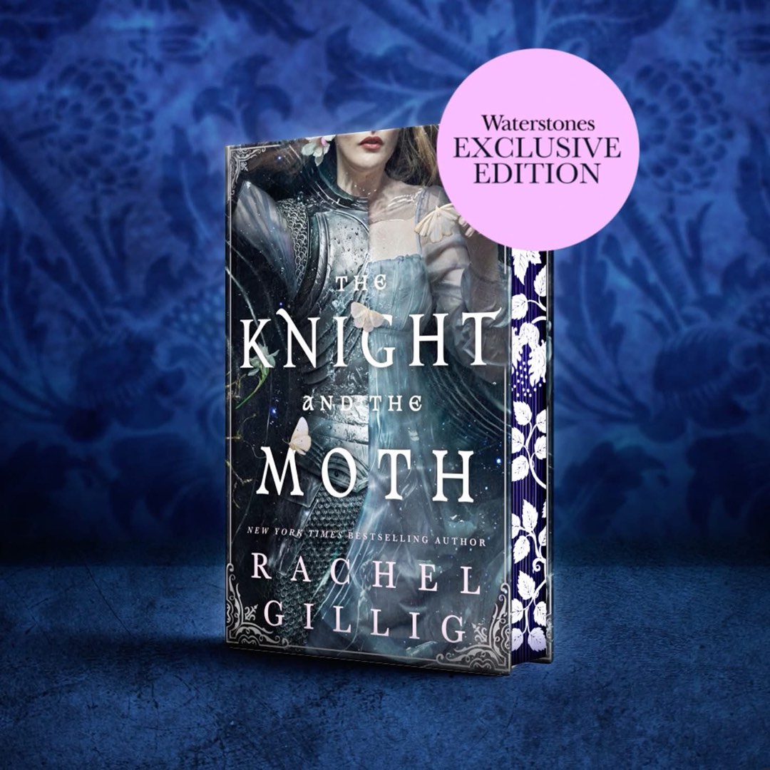 [Preorder] The Knight and the Moth by Rachel Gillig (Waterstones ...