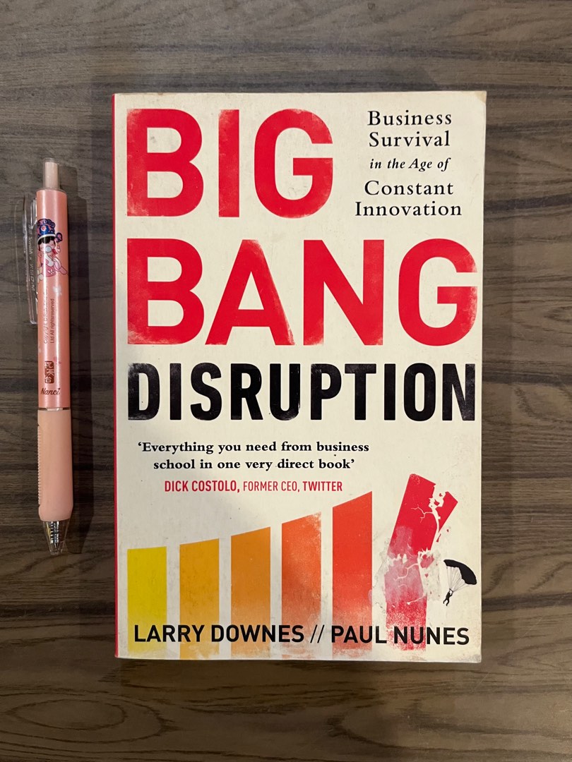 Big Bang Disruption / Business Survival in the Agenif Constant ...