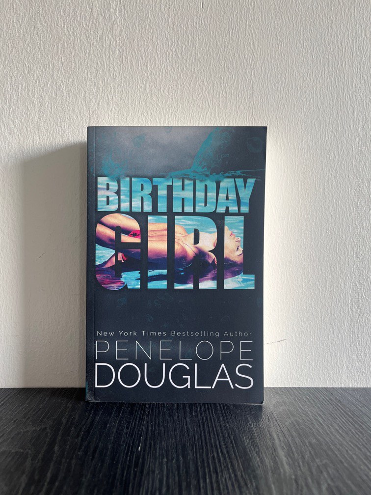 Birthday Girl by Penelope Douglas, Hobbies & Toys, Books & Magazines ...