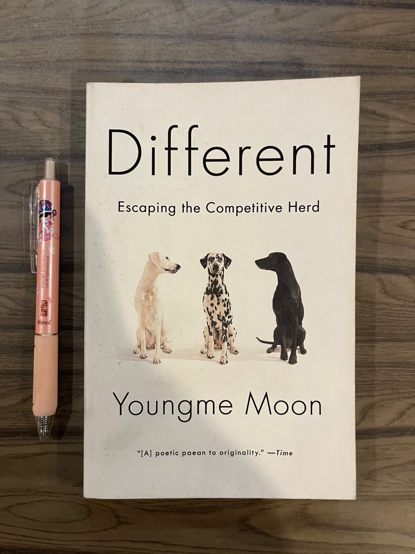 Different / Escaping the Competitive Herd - Youngme Moon, Hobbies ...