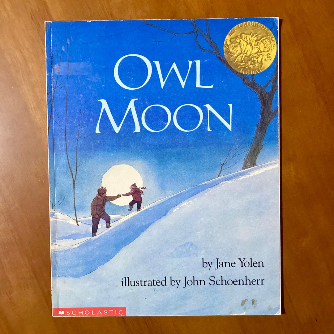 Owl Moon by Jane Yolen, Illustrated by John Schoenherr (Caldecott Medal ...