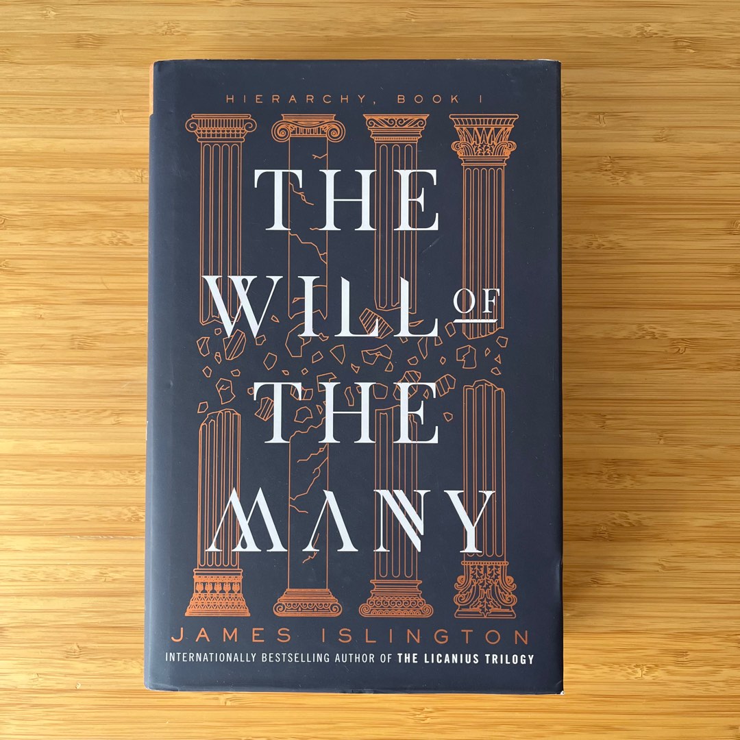 The Will of the Many (Hierarchy, Book 1) by James Islington, Hobbies ...
