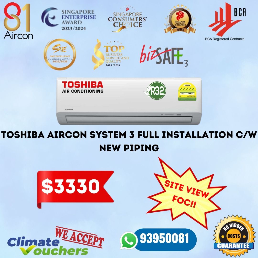 Toshiba aircon System 3 full installation with new piping for HDB/CONDO ...