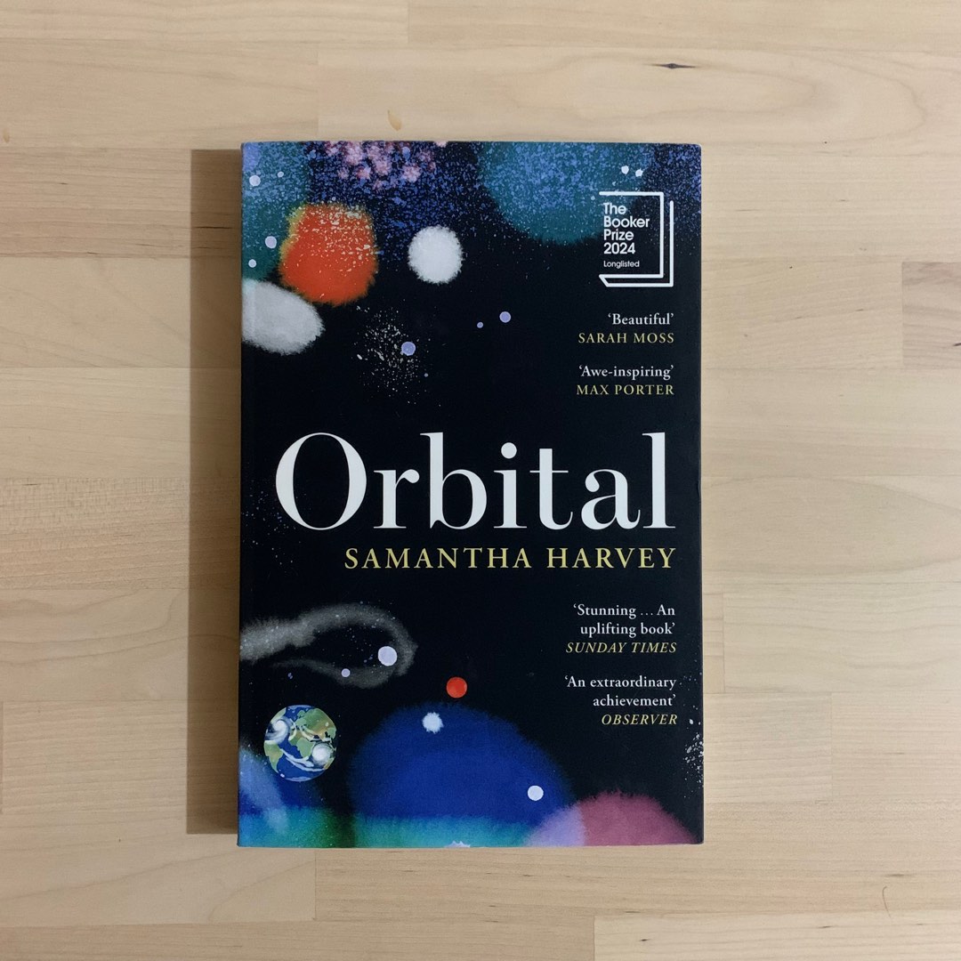 Orbital by Samantha Harvey (Booker Prize Winner 2024), Hobbies & Toys ...