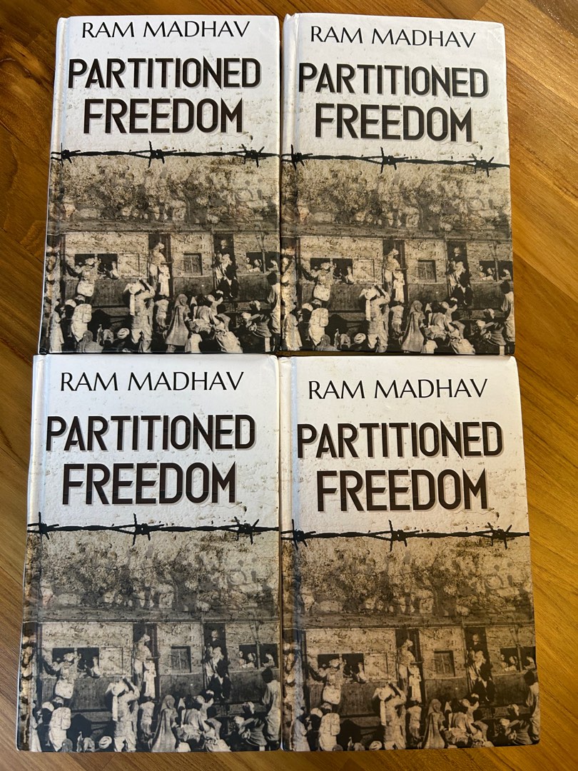 Partitioned Freedom - Ram Madhav Brand New - 4 Available - SELF COLLECT ...