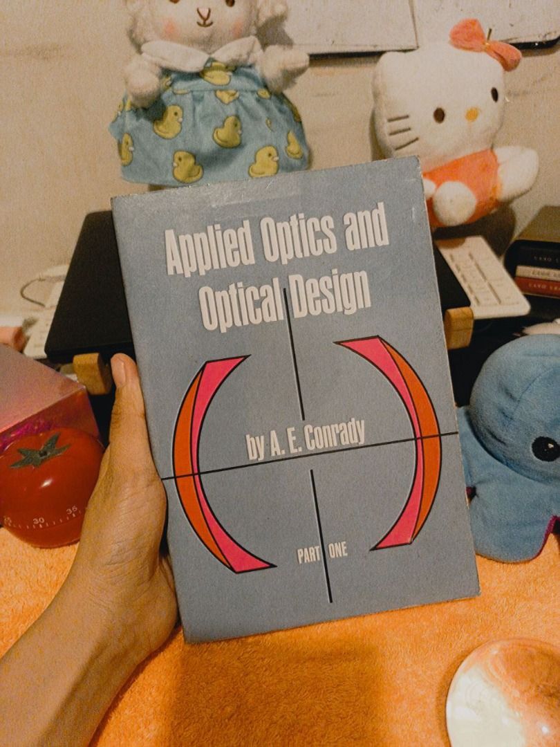 Applied optics and optical design | Book by Alexander Eugen Conrady, Hobbies & Toys, Books ...
