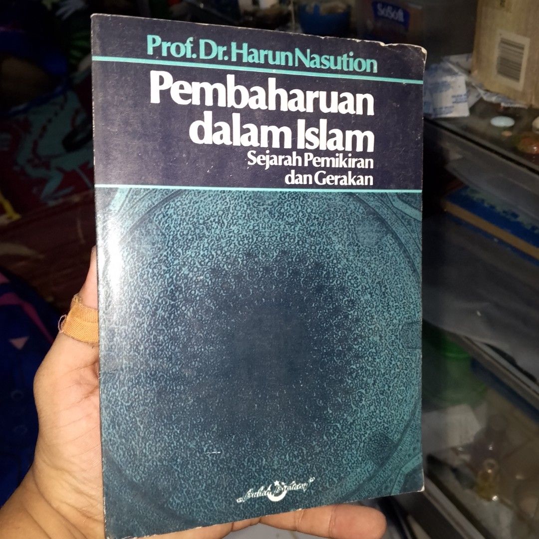 Pembaharuan dalam Islam: Sejarah Pemikiran dan Gerakan" karya Prof. Dr ...