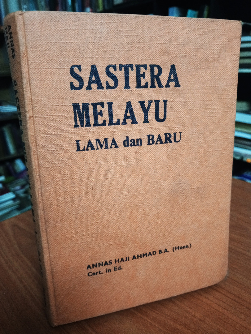 Sastera Melayu Lama dan Baru - Annas Haji Ahmad, Hobbies & Toys, Books ...