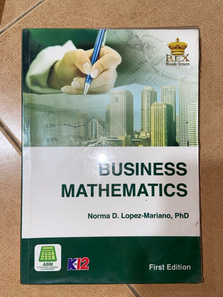 Business Mathematics ABM (First Edition), Hobbies & Toys, Books ...