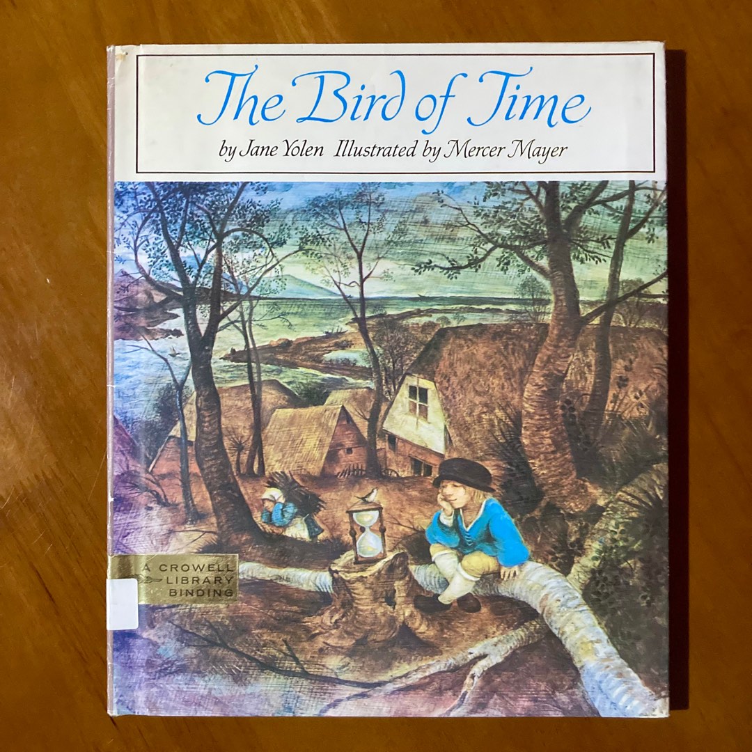 Th Bird of Time by Jane Yolen, Illustrated by Mercer Mayer, Hobbies ...