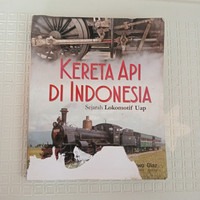 Buku Kereta Api Di Indonesia sejarah lokomotif uap, Buku & Alat Tulis ...
