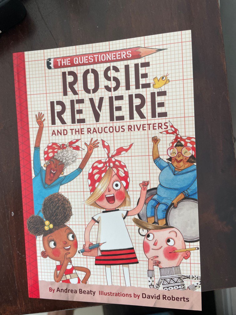 Rosie revere and the raucous riveters, Hobbies & Toys, Books ...