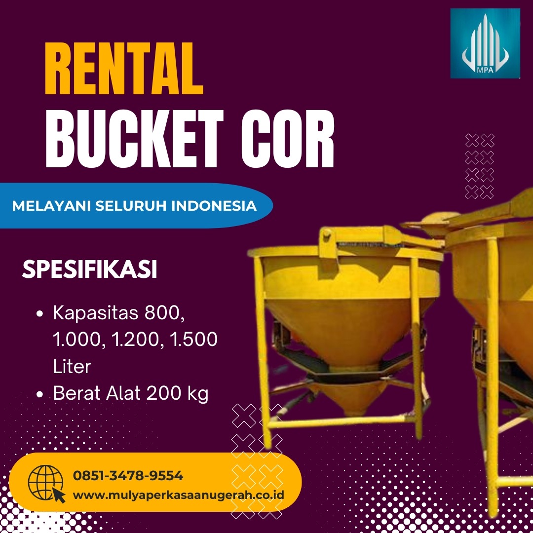 Sewa Bucket Cor Metro | Bucket Cor | Cor Proyek | 0851 3478 9554 ...