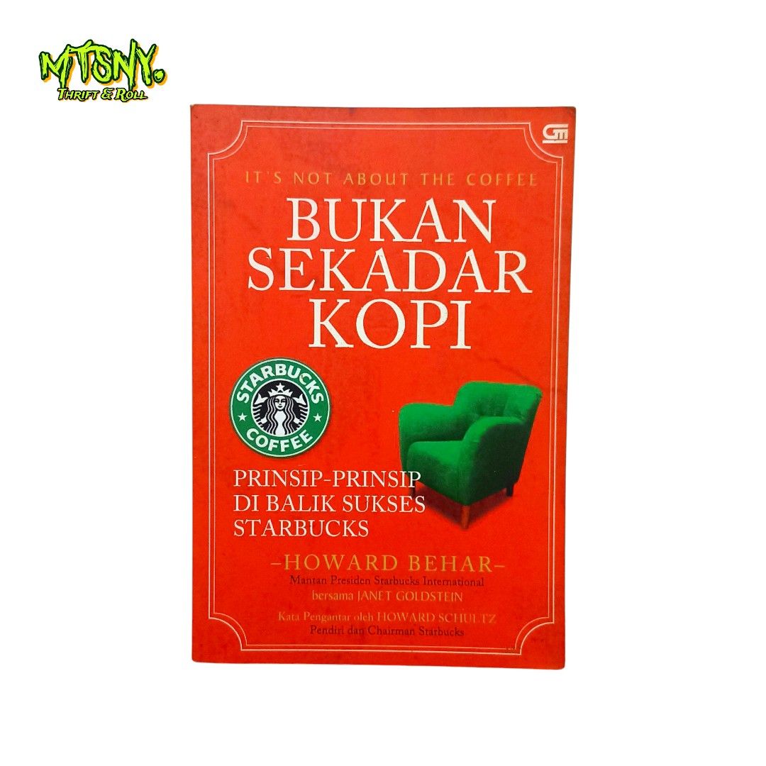 Buku Bisnis Bukan Sekedar Kopi Prinsip Dibalik Sukses Starbucks Coffee ...
