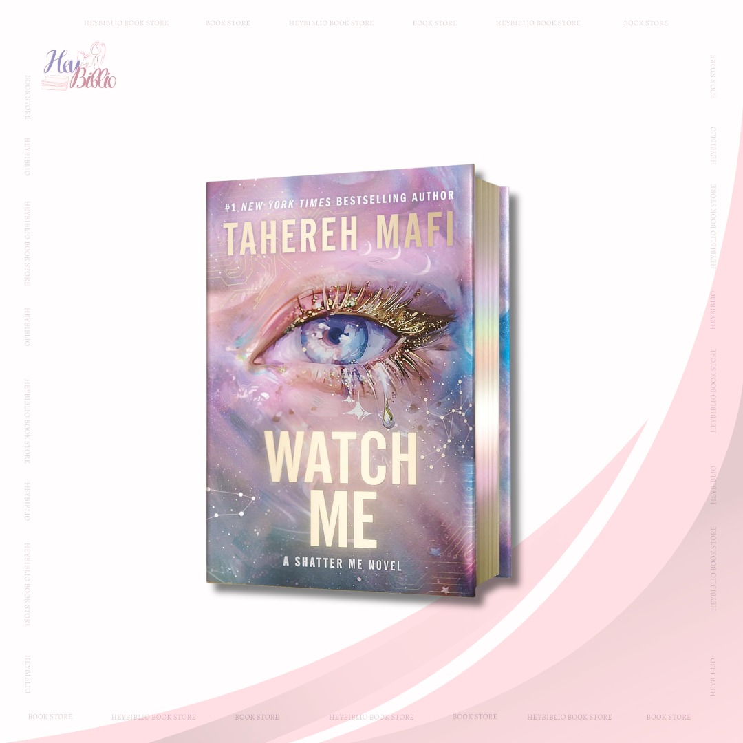 [PREORDER] Watch Me by Tahereh Mafi - deluxe limited edition, Hobbies ...