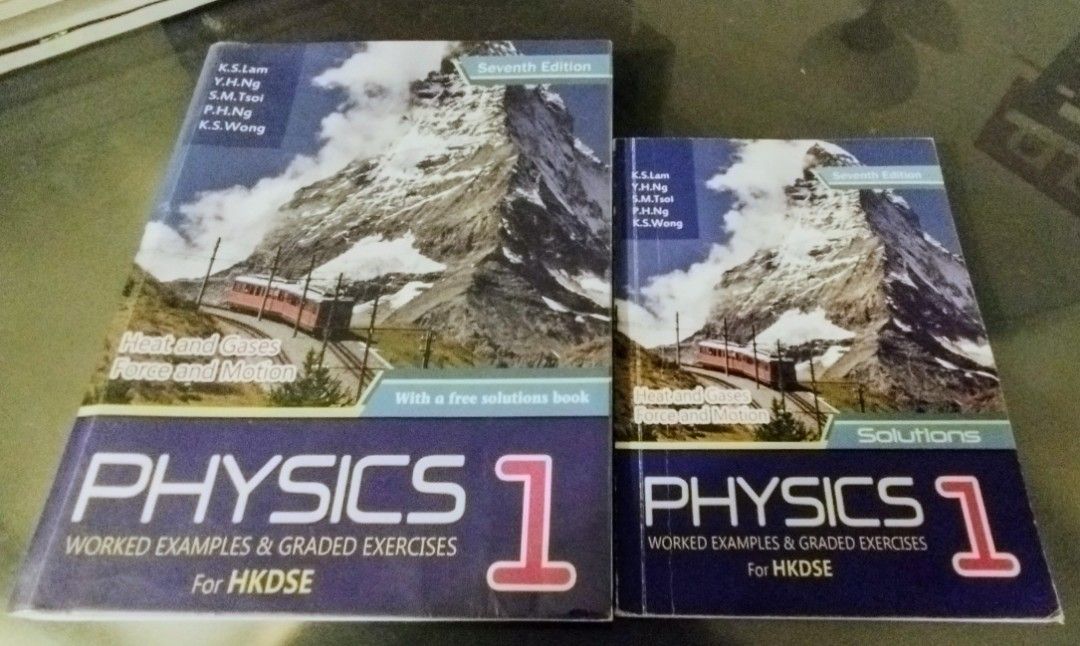 Physics 1 Worked examples & graded exercises for HKDSE: Heat and gases, Force and motion, 興趣及遊戲 ...