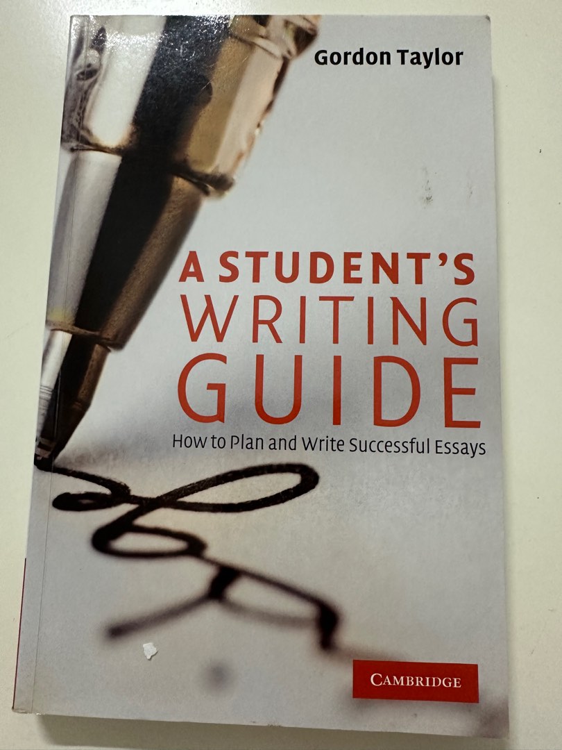 A Students Writing Guide How to Plan and Write Successful Essays ...