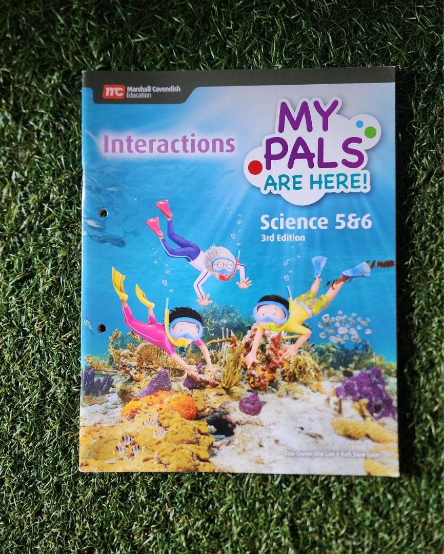 P5 P6 Primary 5 Primary 6 Interactions Science textbook My Pals Are ...