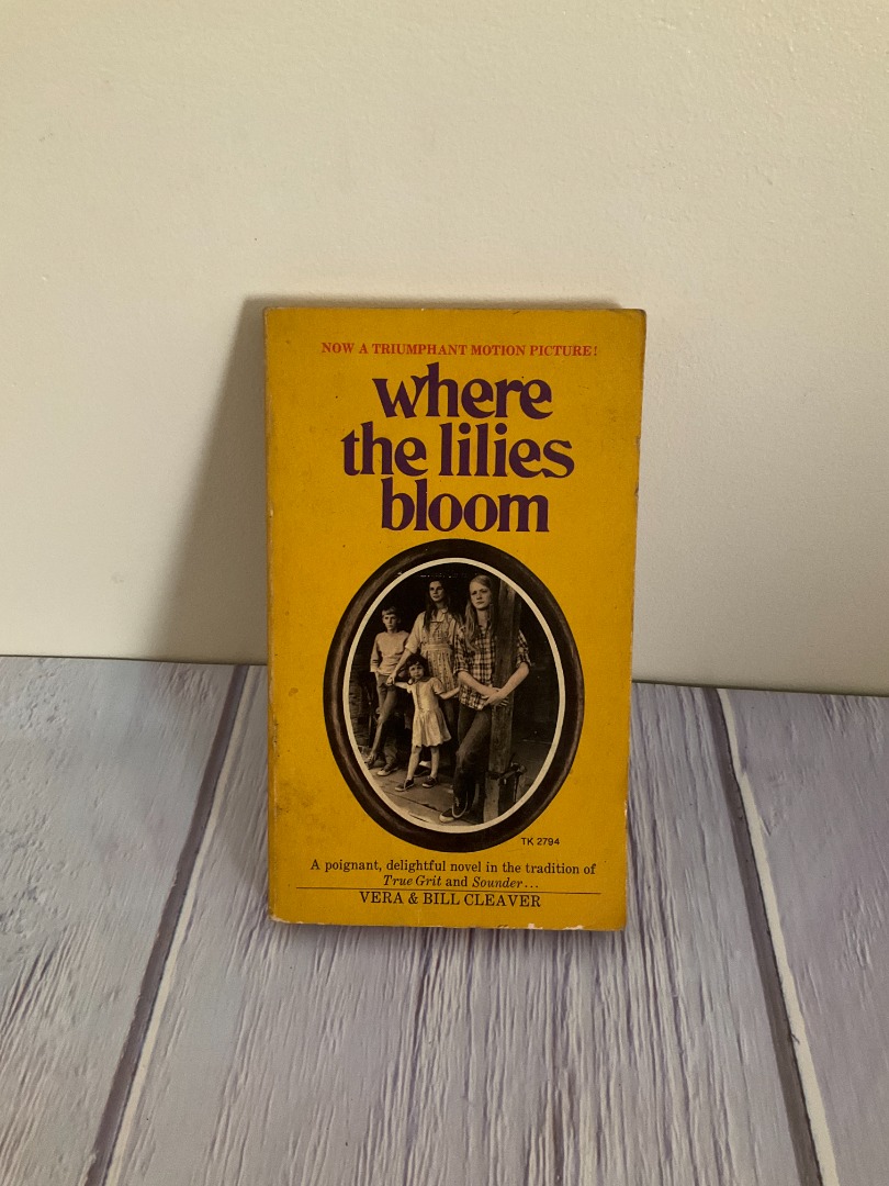 vera & bill cleaver - where the lilies bloom / YA adult novel fiction ...