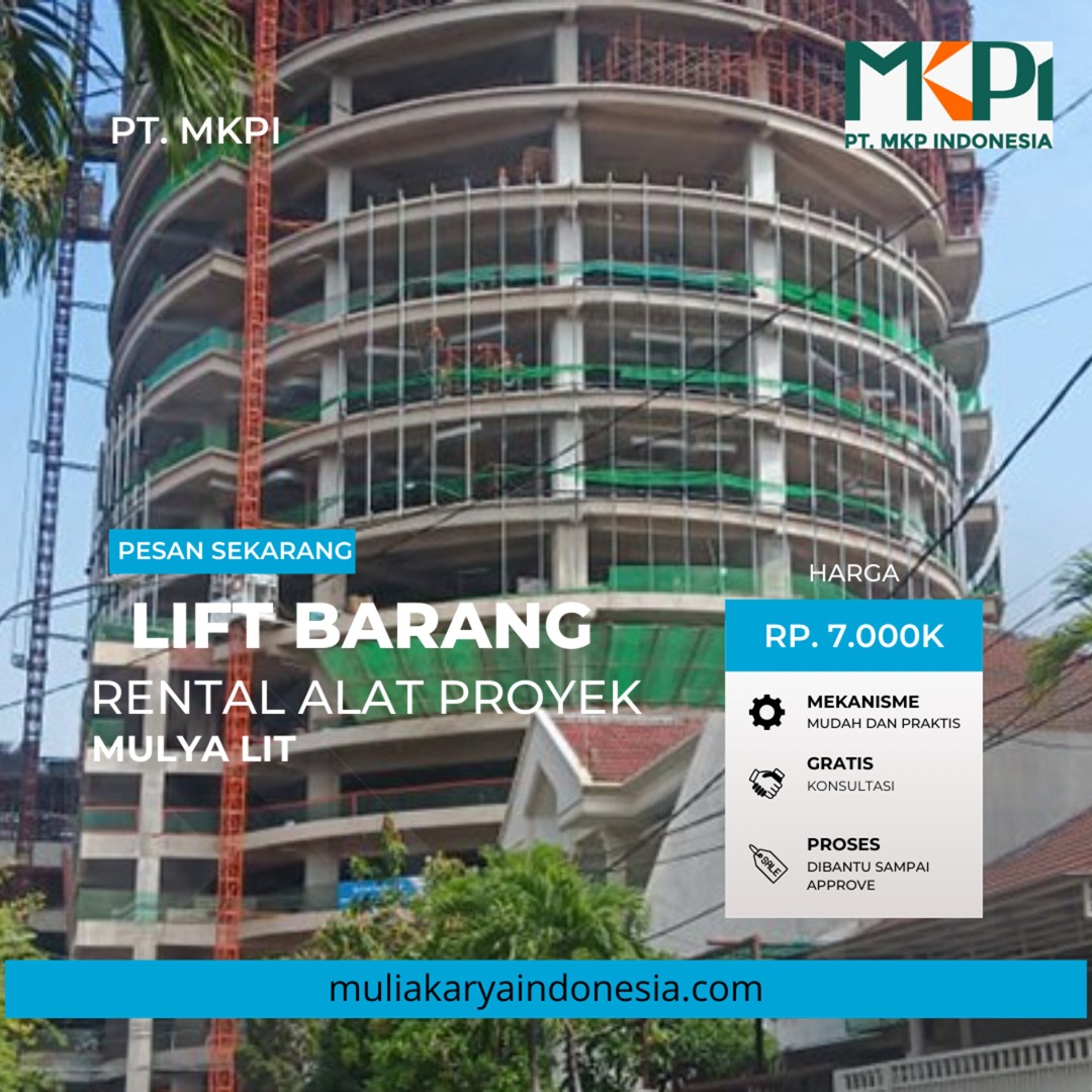 Sewa Lift Proyek, Lift Barang Gedung KOTA BANDUNG, Lift Barang Harga ...