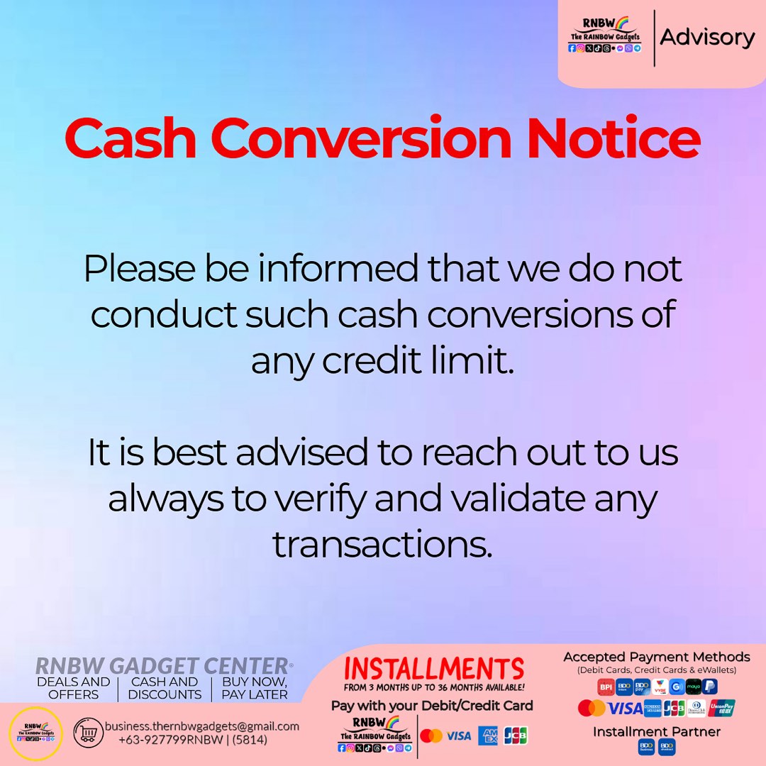Cash Conversion Notice | RNBW Gadget Center, Announcements on Carousell