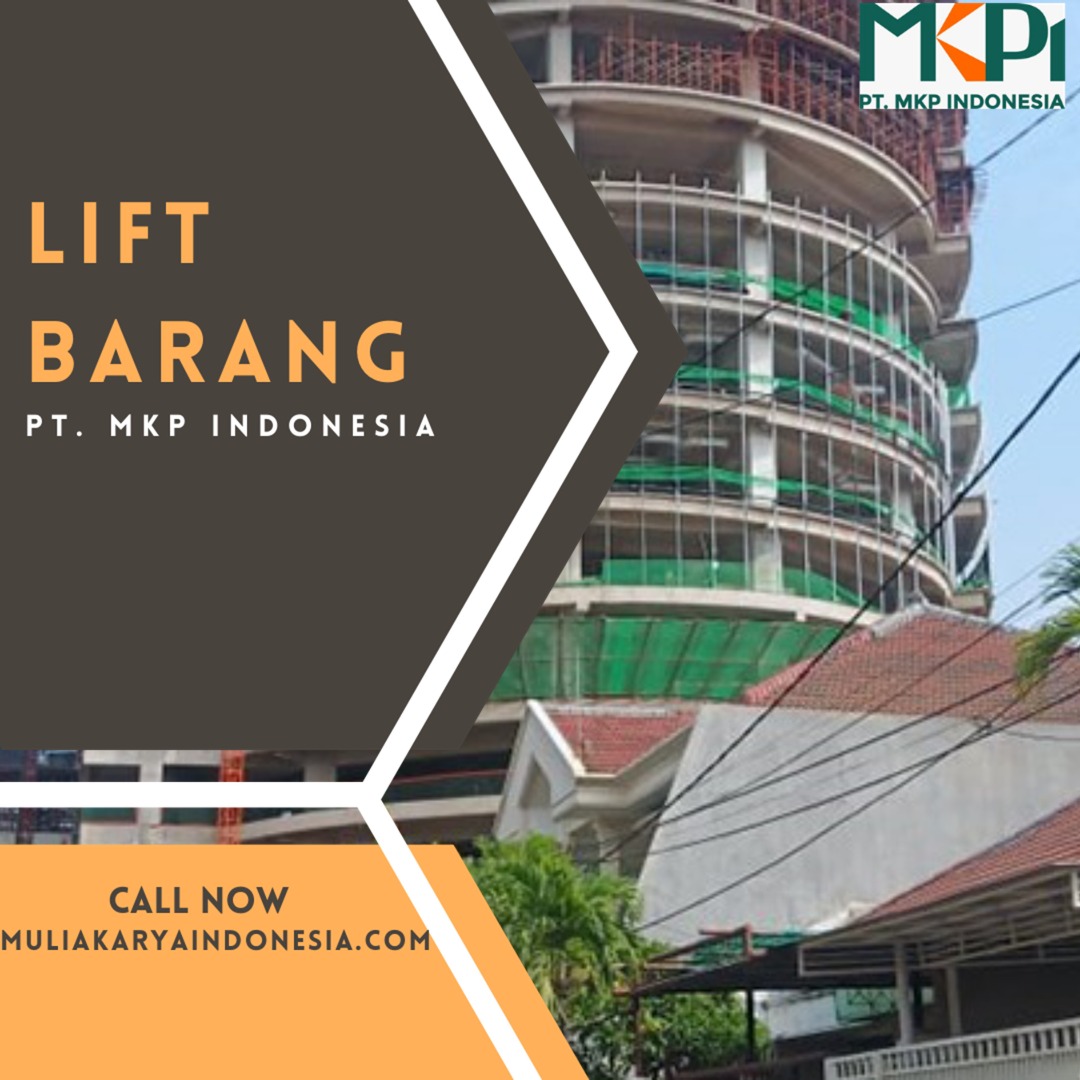 Sewa Lift Proyek, Lift Barang 1 Ton SRAGEN, Sewa Lift Barang Untuk ...