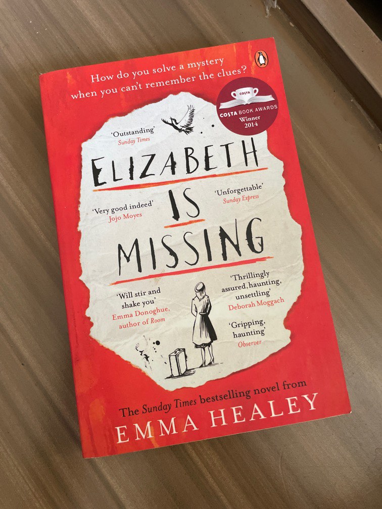 Elizabeth is Missing by Emma Healey, Hobbies & Toys, Books & Magazines ...