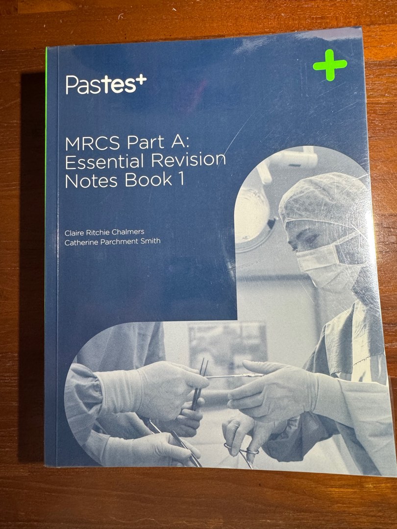 Pastest/Paste+ MRCS Part A Essential Revision Notes Book 1, Hobbies ...