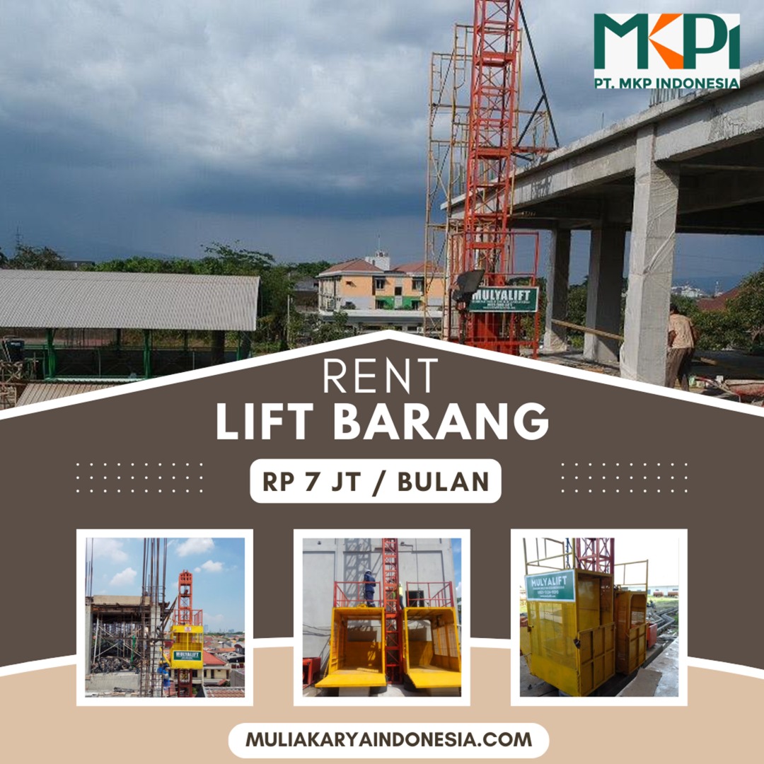 Sewa Lift Proyek, Sewa Lift Barang Untuk Proyek KOTA MADIUN, Ukuran ...