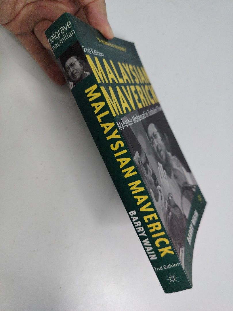 [Clearance Sale] Malaysian Maverick: Mahathir Mohamad in Turbulent ...
