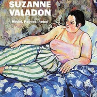 Ireson, Nancy - Suzanne Valadon: Model, Painter, Rebel, Buku & Alat ...