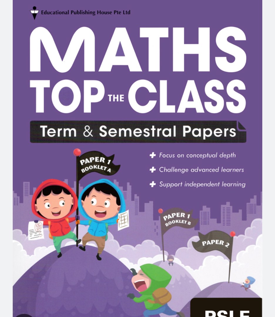 PSLE Math Top of the Class Papers Assessment Books Primary 6 ...