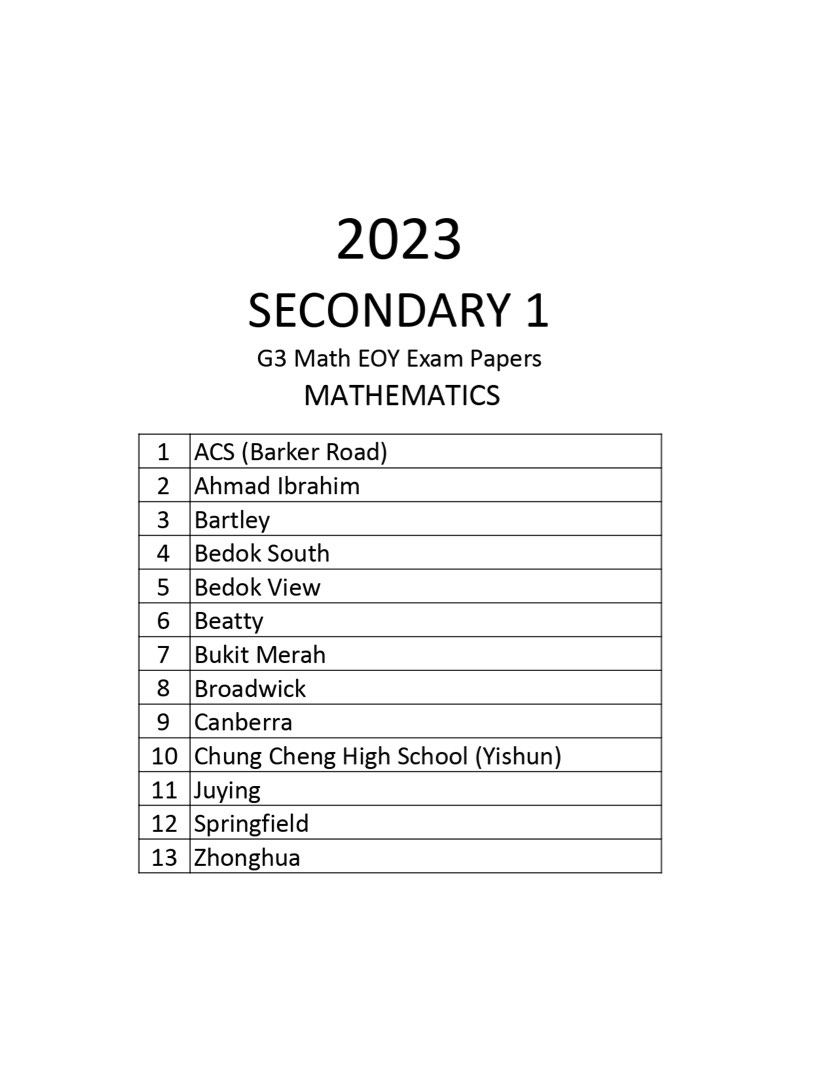 2023 Sec 1 G3 (Exp) Math EOY (13 Schools), Hobbies & Toys, Books ...