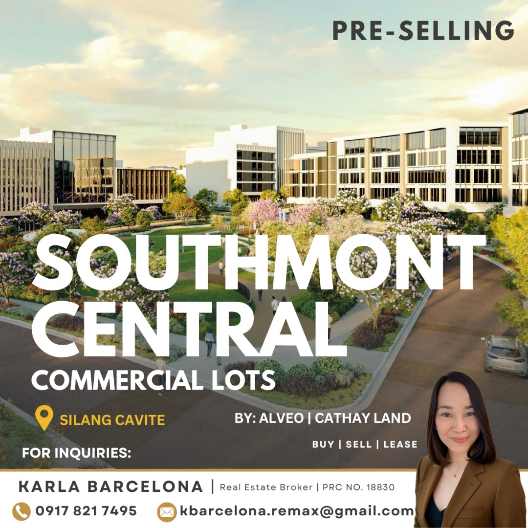 PRE-SELLING | Southmont Central Prime Commercial Lots for Sale by Ayala ...