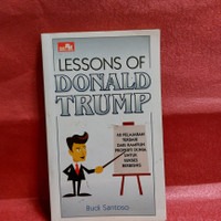 BUKU LESSONS OF DONALD TRUMP BY BUDI SANTOSO, Buku & Alat Tulis, Buku ...