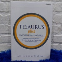 BUKU TESAURUS PLUS INDONESIA INGGRIS BY ARIF MANSUR MAKMUR, Buku & Alat ...