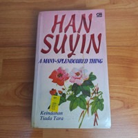 Han Suyin - A Many Splendoured Thing (Keindahan Tiada Tara), Serba ...
