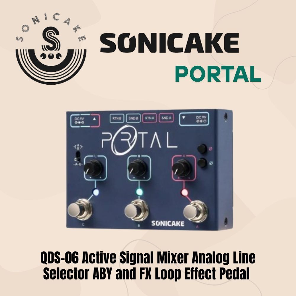 Sonicake QDS-06 Portal Active Signal Mixer Analog Line Selector ABY and FX Loop Effect Pedal ...