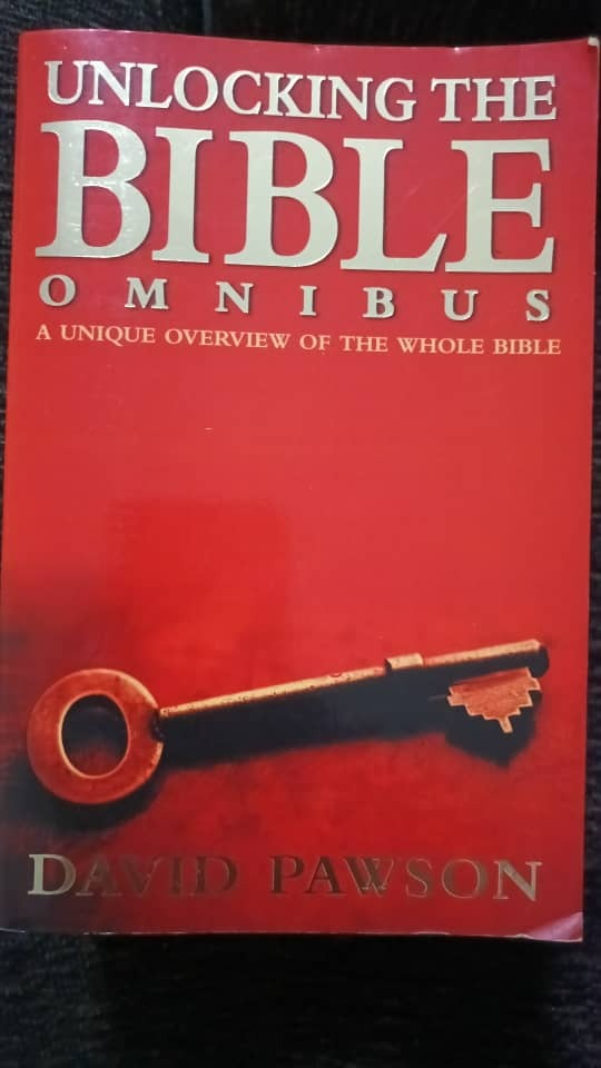 David Pawson - Unlocking The Bible Omnibus : A Unique Overview of the ...