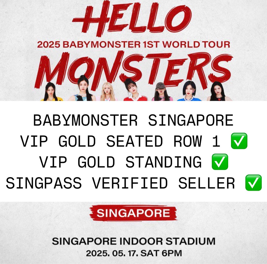BABYMONSTER SINGAPORE CONCERT TICKETS VIP GOLD SEATED ROW 1 VIP GOLD ...