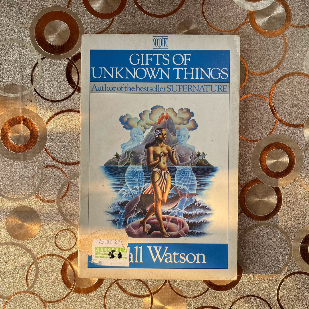Gifts of Unknown Things by Lyall Watson, Hobbies & Toys, Books ...